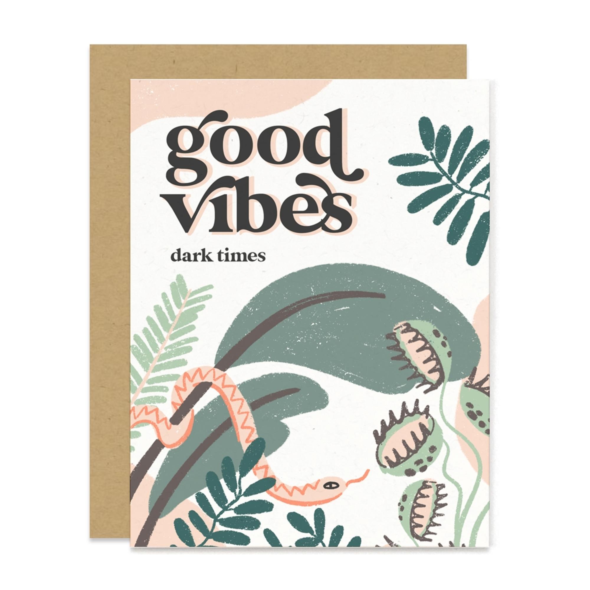 Good Vibes Dark Times Card | Cal Student Store
